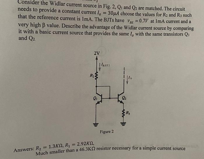 Solved Consider the Widlar current source in Fig. 2, Q1 and | Chegg.com