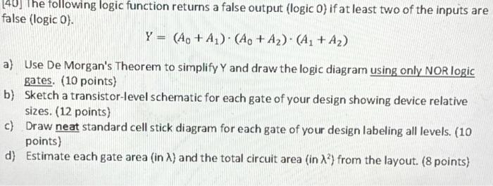 Solved 40] The following logic function returns a false | Chegg.com