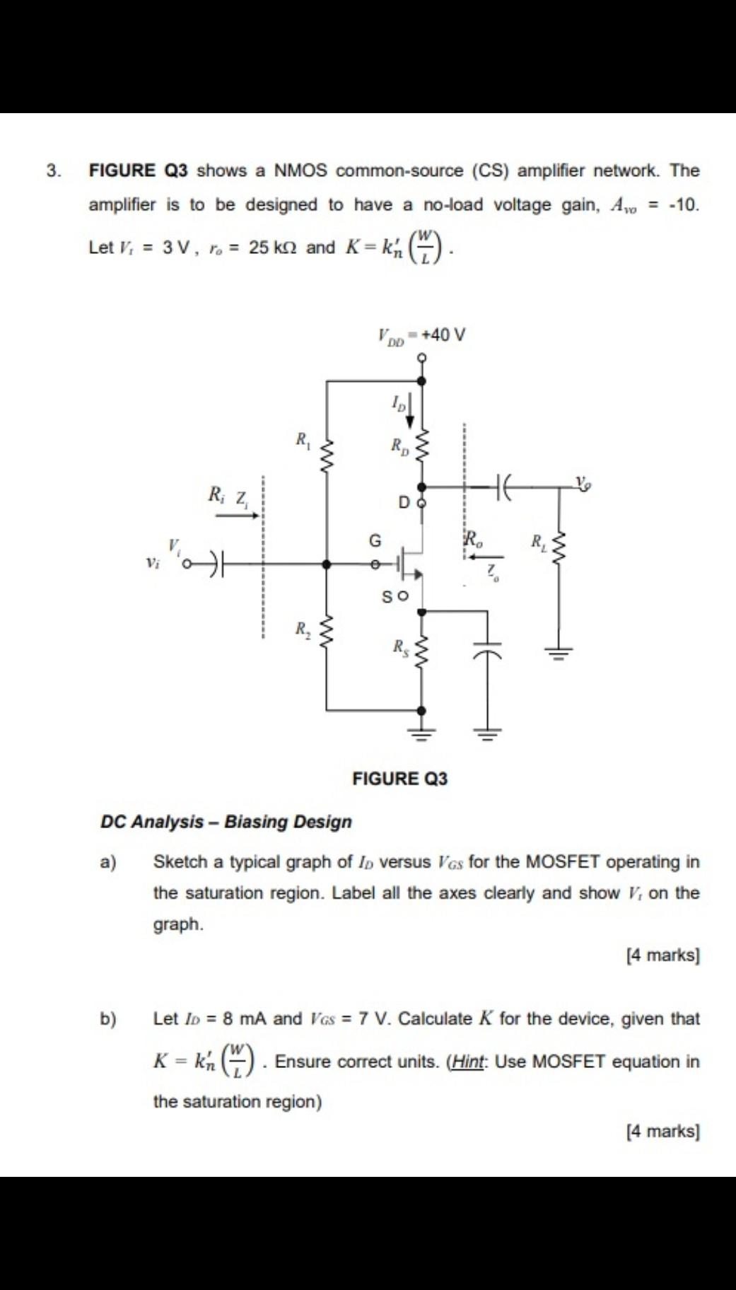 Solved 3. FIGURE Q3 shows a NMOS common-source (CS) | Chegg.com