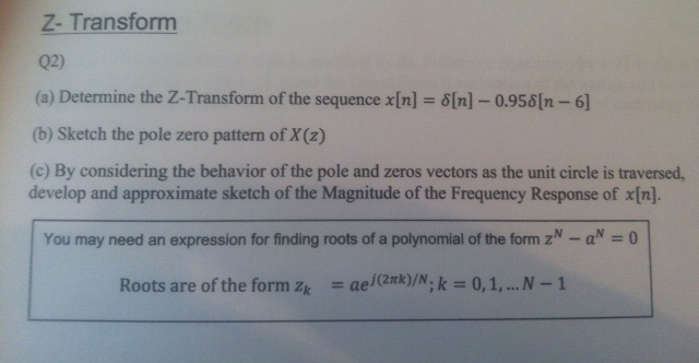 Solved Determine the Z-Transform of the sequence x[n] = | Chegg.com