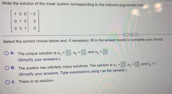 Solved Write the solution of the linear system corresponding | Chegg.com