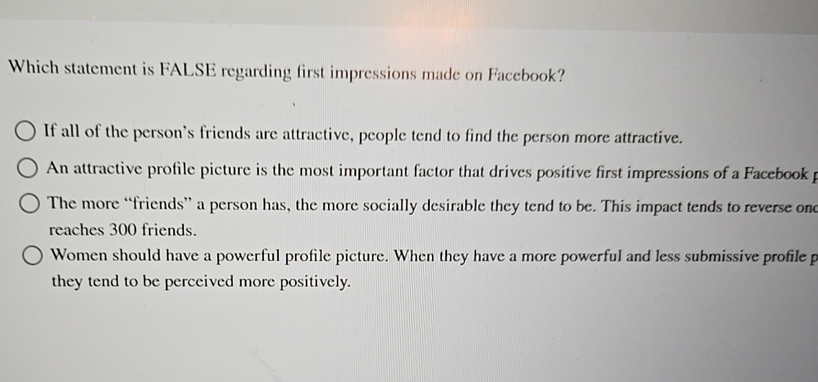 Solved Which statement is FALSE regarding first impressions | Chegg.com