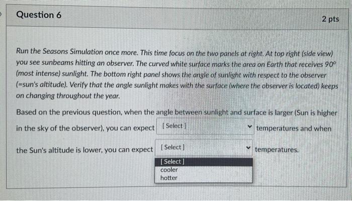 Run the Seasons Simulation once more. This time focus | Chegg.com