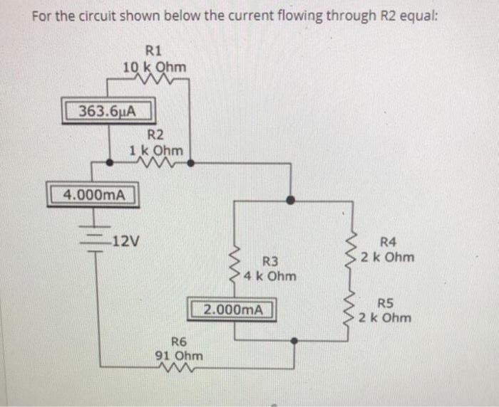 Solved For the circuit shown below the current flowing | Chegg.com