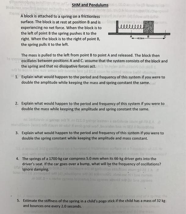 Solved SHM and Pendulums A block is attached to a spring on | Chegg.com