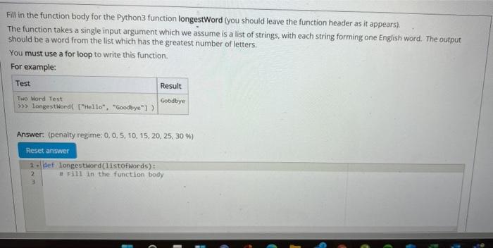 Solved Fill in the function body for the Python3 function | Chegg.com