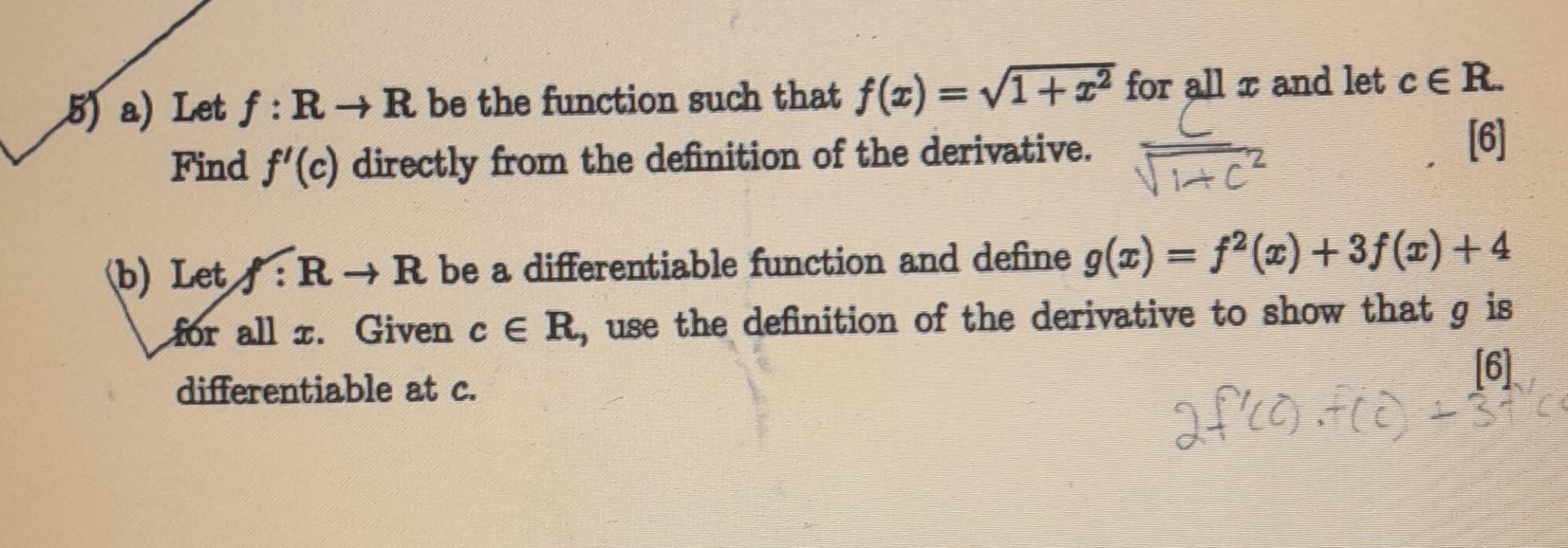 5) a) Let f:R→R be the function such that f(x)=1+x2 | Chegg.com