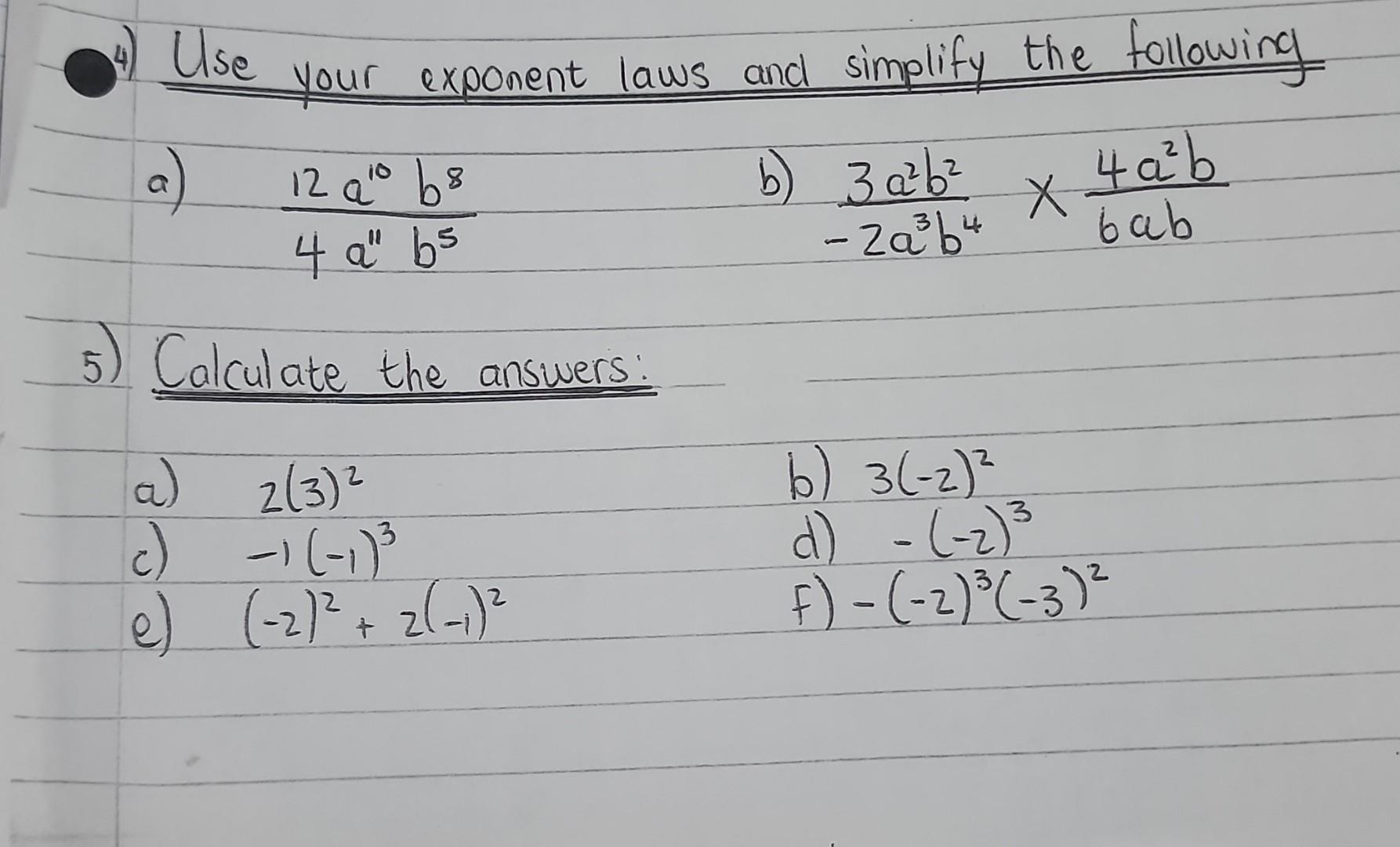 Solved Use your exponent laws and simplify the following a) | Chegg.com