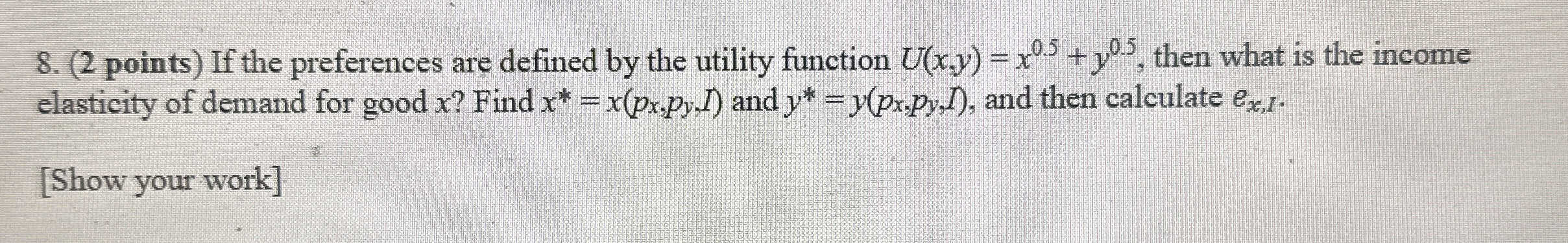 Solved (2 ﻿points) ﻿If the preferences are defined by the | Chegg.com