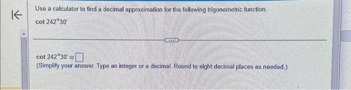 Solved Use a calculator to find a decimal approximation for | Chegg.com