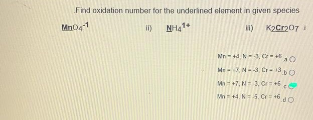 Solved Find oxidation number for the underlined element in | Chegg.com