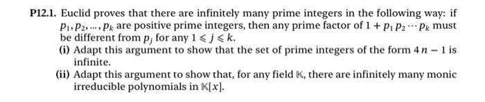 Solved 12.1. Euclid proves that there are infinitely many | Chegg.com