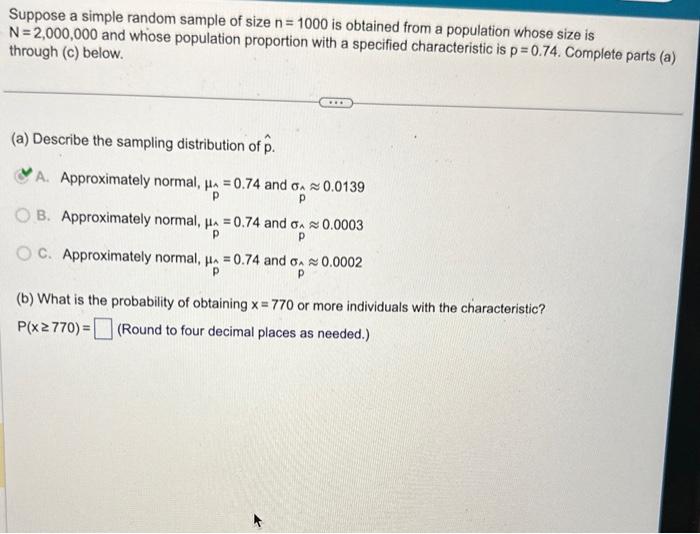 Solved Suppose a simple random sample of size n=1000 is | Chegg.com