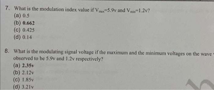 Solved 4. What is the percentage of modulation if the | Chegg.com
