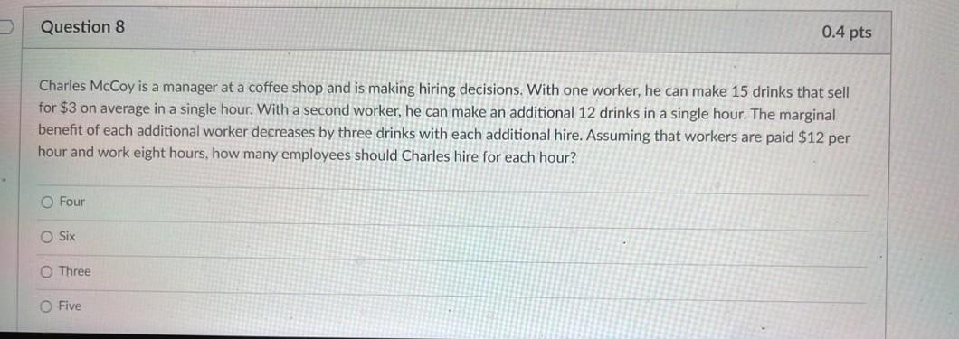 Solved Question 8 0.4 pts Charles McCoy is a manager at a | Chegg.com