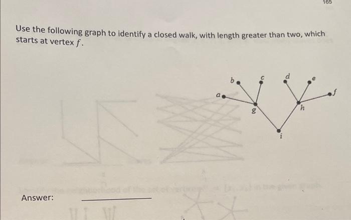 Solved 165 Use the following graph to identify a closed | Chegg.com