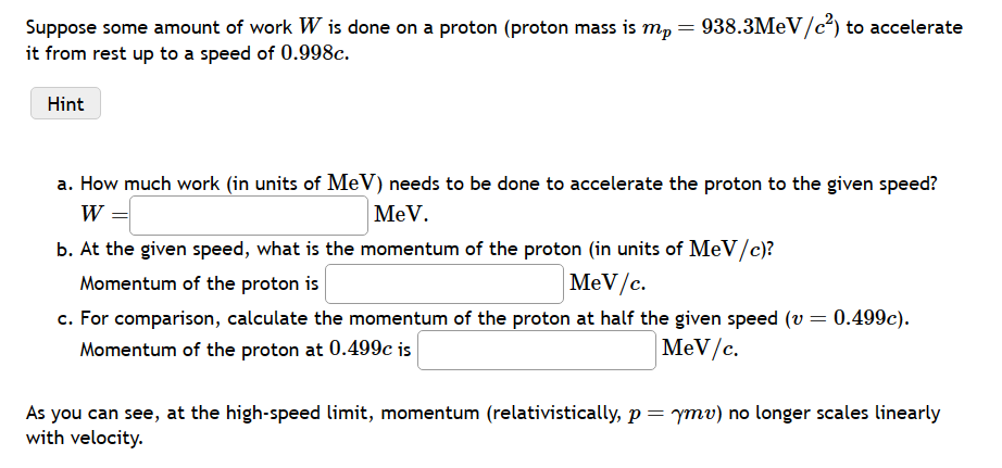 Solved Suppose some amount of work W ﻿is done on a proton | Chegg.com