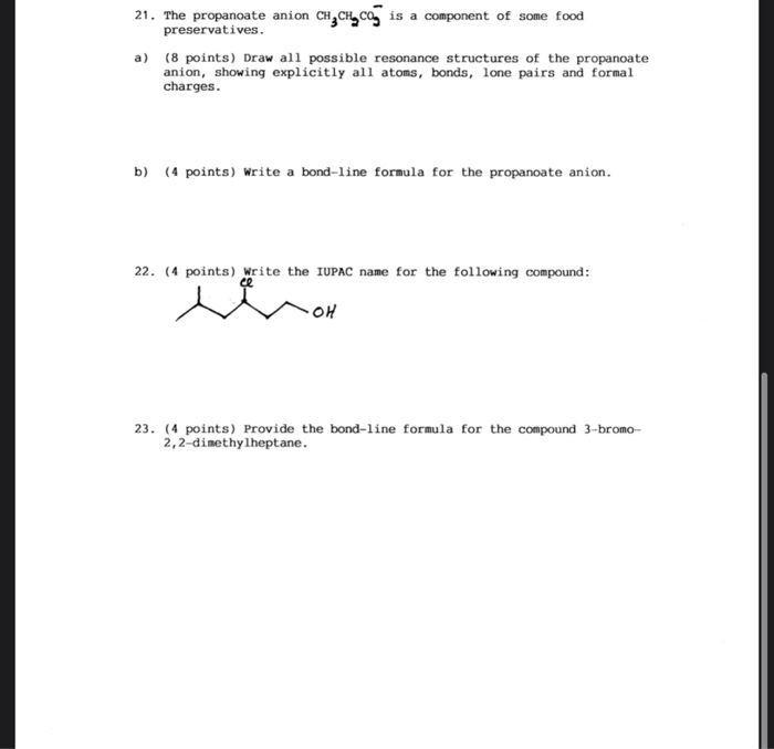 Solved 21. The propanoate anion Ch.Chyco is a component of | Chegg.com