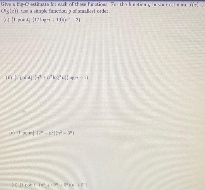 Solved Give a big-O estimate for each of these functions. | Chegg.com