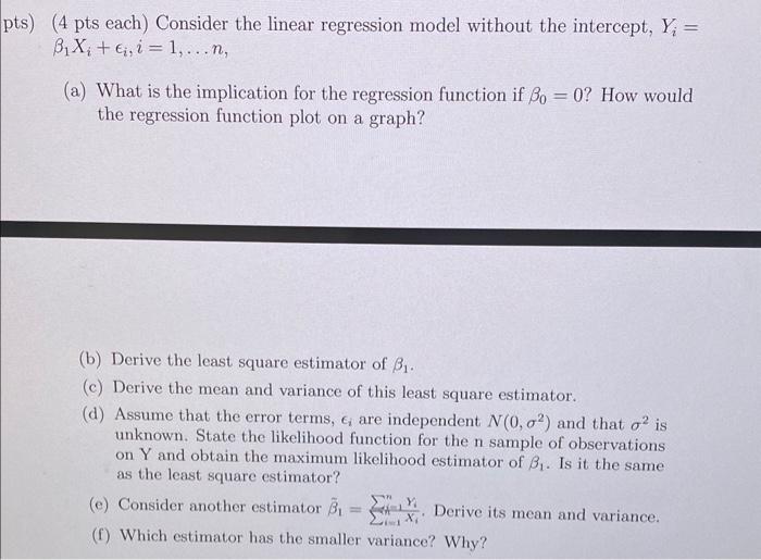 Solved (4 pts each) Consider the linear regression model | Chegg.com