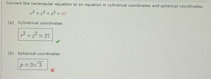 Solved Convert the rectangular equation to an equation in | Chegg.com