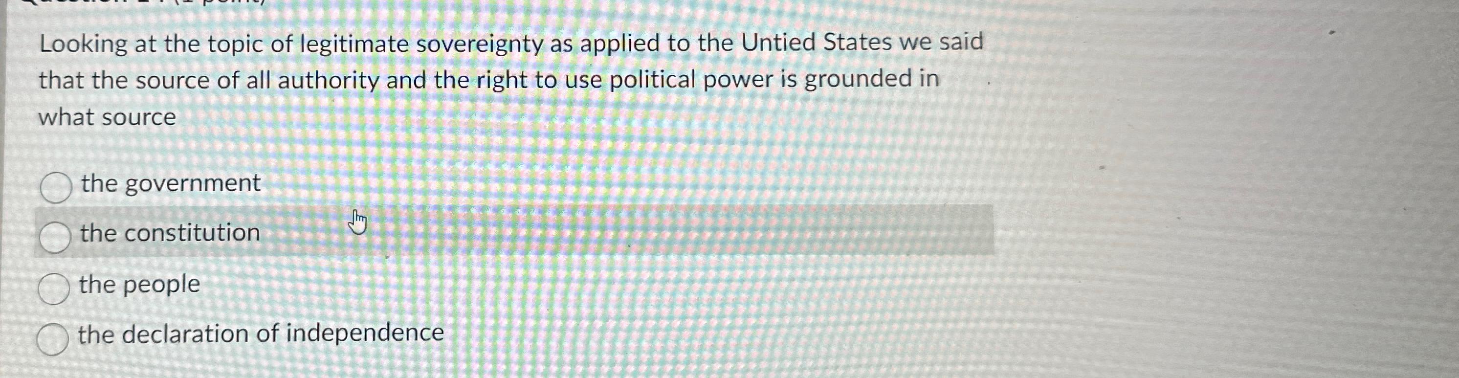 Solved Looking at the topic of legitimate sovereignty as | Chegg.com