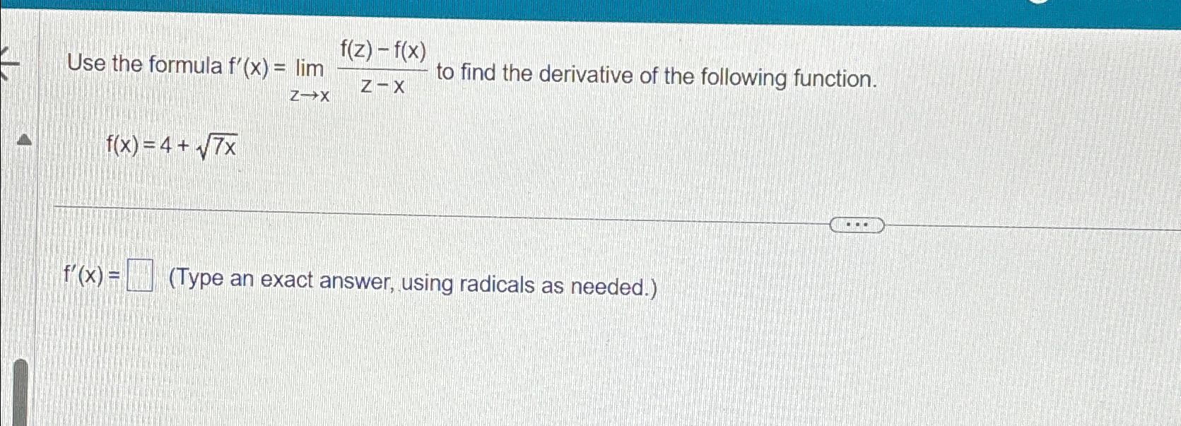 Solved Use The Formula F X Limz→xf Z F X Z X ﻿to Find The