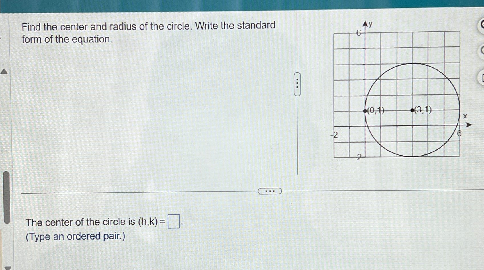 Solved Find the center and radius of the circle. Write the | Chegg.com