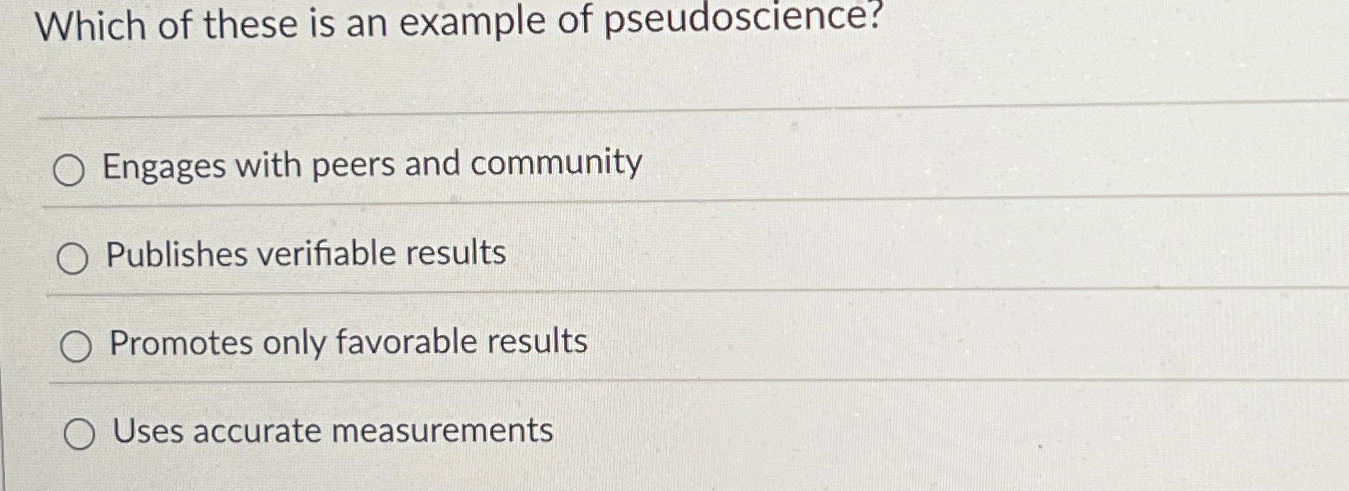 Solved Which of these is an example of pseudoscience?Engages | Chegg.com