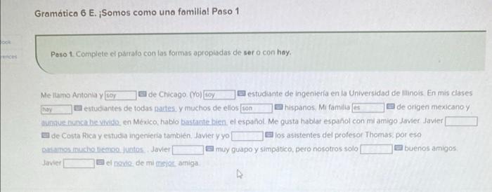 ook Gramática 6 E. ¡Somos como una familia! Paso 1 | Chegg.com