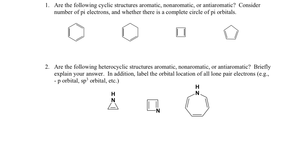 Solved Are the following cyclic structures aromatic, | Chegg.com