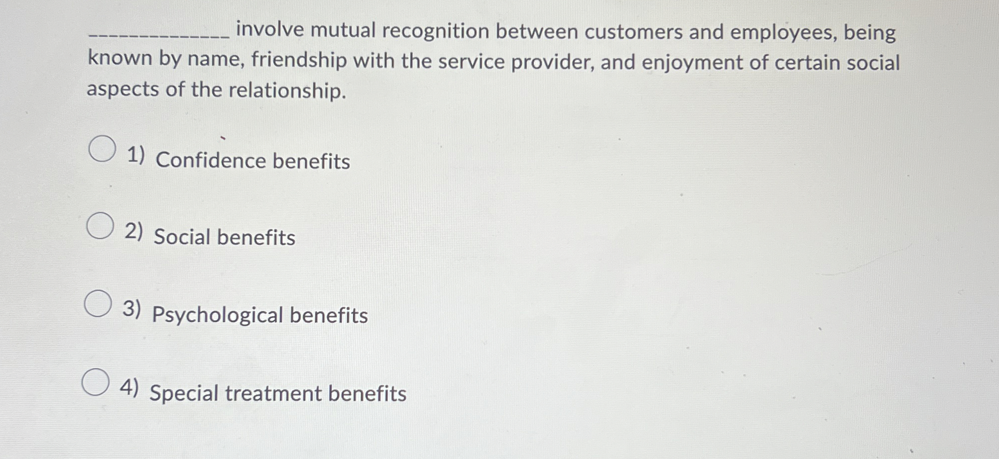 Solved q, ﻿involve mutual recognition between customers and | Chegg.com