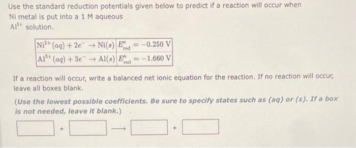Solved Use the standard reduction potentials given below to | Chegg.com