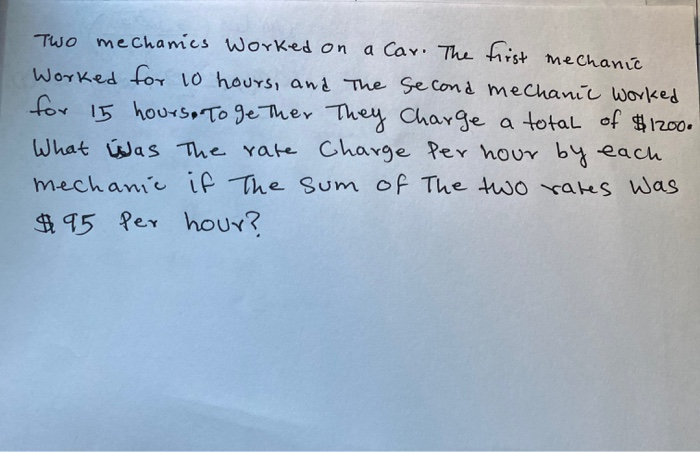 Solved Two mechanics worked on a car. The first mechanic | Chegg.com
