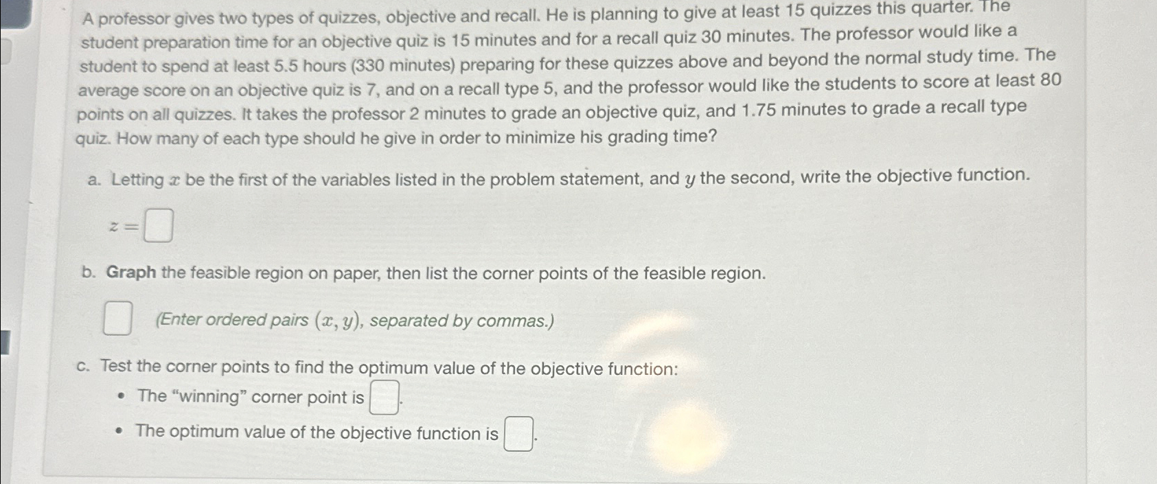 Solved A professor gives two types of quizzes, objective and | Chegg.com