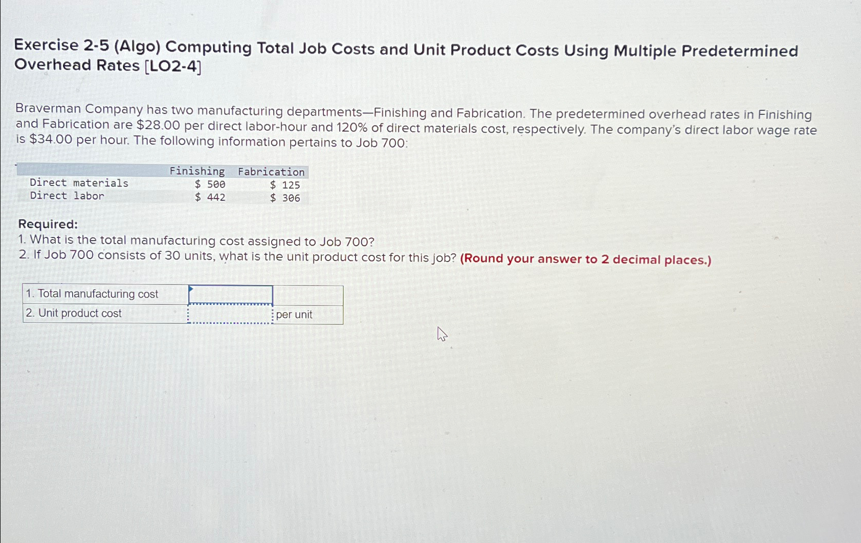 Solved Exercise 2-5 (Algo) Computing Total Job Costs and | Chegg.com Solved Exercise 2-5 (Algo) Computing Total Job Costs and | Chegg.com
