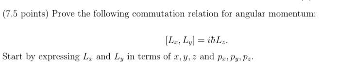 Solved (7.5 points) Prove the following commutation relation | Chegg.com