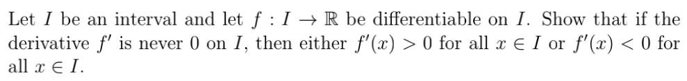 Solved Let I be an interval and let f:I→R be differentiable | Chegg.com