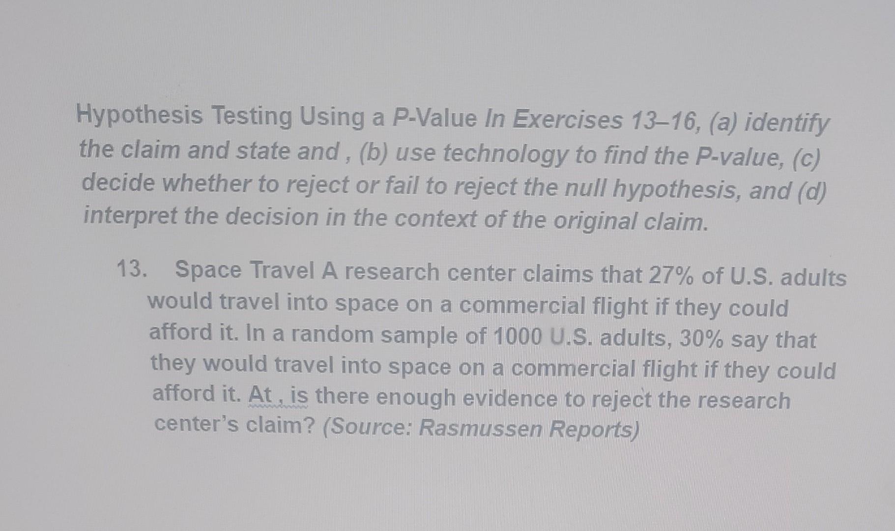 Solved Hypothesis Testing Using a P-Value In Exercises | Chegg.com