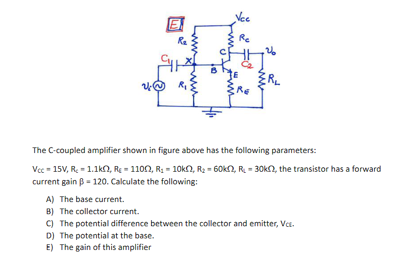 Solved The C-coupled amplifier shown in figure above has the | Chegg.com