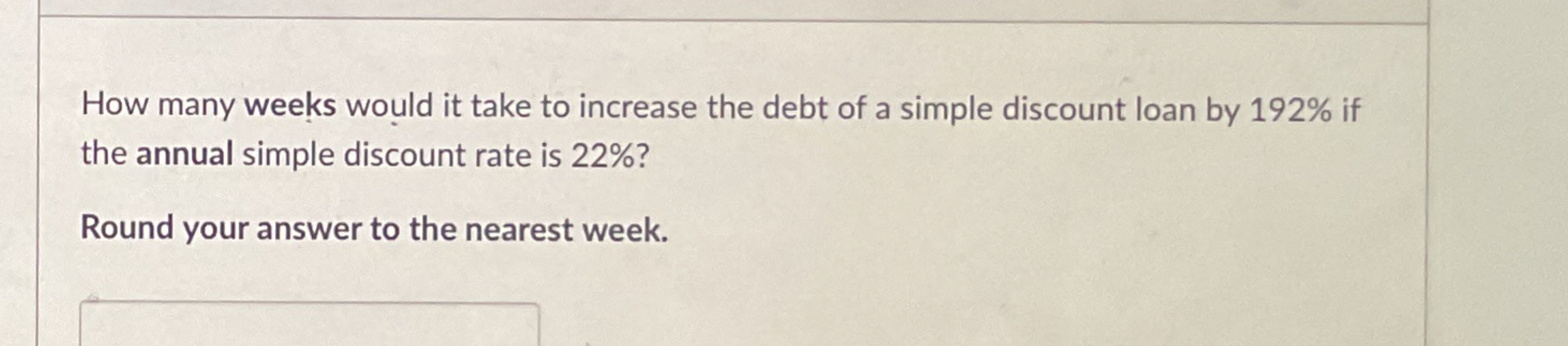 Solved How many weeks would it take to increase the debt of | Chegg.com