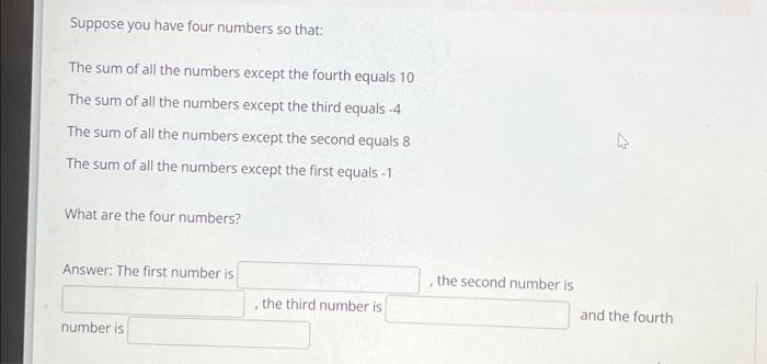 Solved Suppose you have four numbers so that: The sum of all | Chegg.com