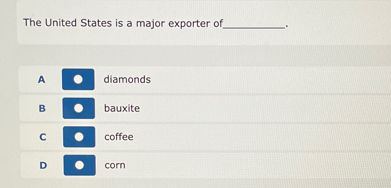 Solved The United States is a major exporter ofA diamondsB | Chegg.com