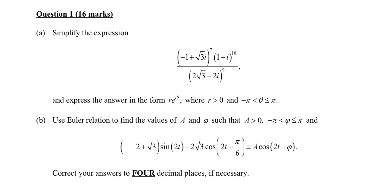 Solved Question 1 (16 ﻿marks)(a) ﻿Simplify the | Chegg.com
