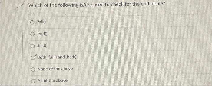 Solved Which of the following is/are used to check for the | Chegg.com
