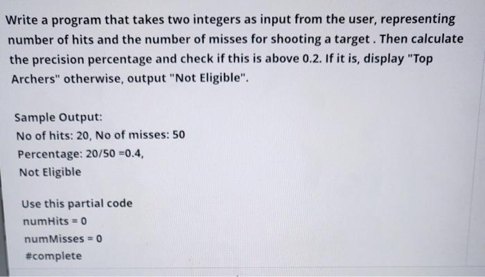 Solved Write a program that takes two integers as input from | Chegg.com