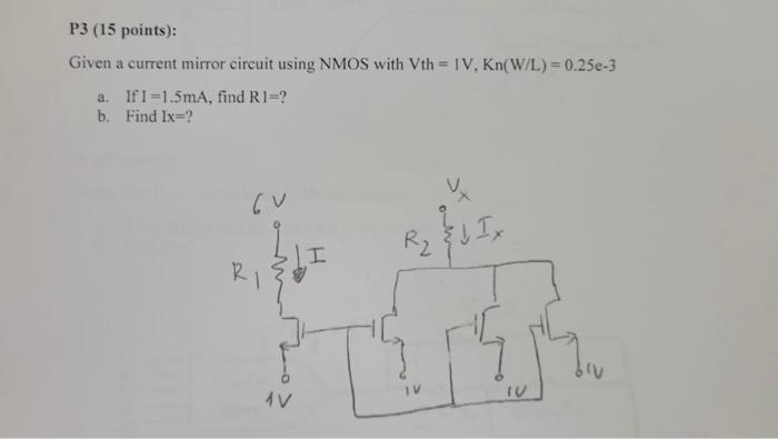 Solved Given a current mirror circuit using NMOS with V th | Chegg.com
