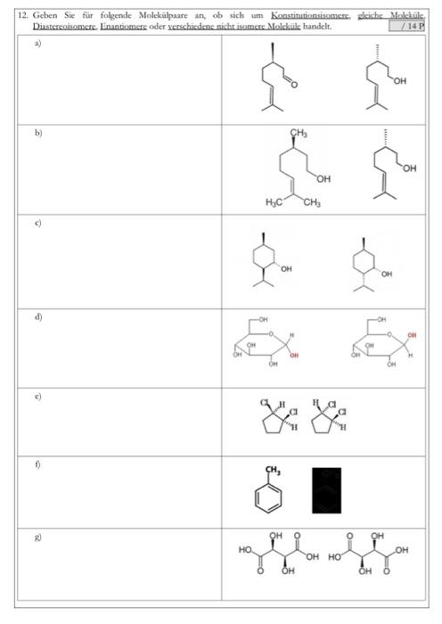 Solved For the following pairs of molecules, state whether | Chegg.com