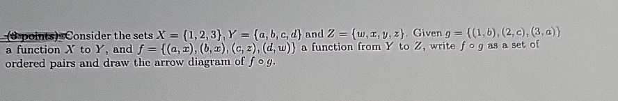 Solved points) ﻿Consider the sets x={1,2,3},Y={a,b,c,d} ﻿and | Chegg.com