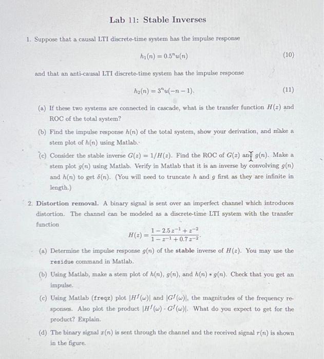 Solved Lab 11: Stable Inverses 1. Suppose that a causal LTI | Chegg.com